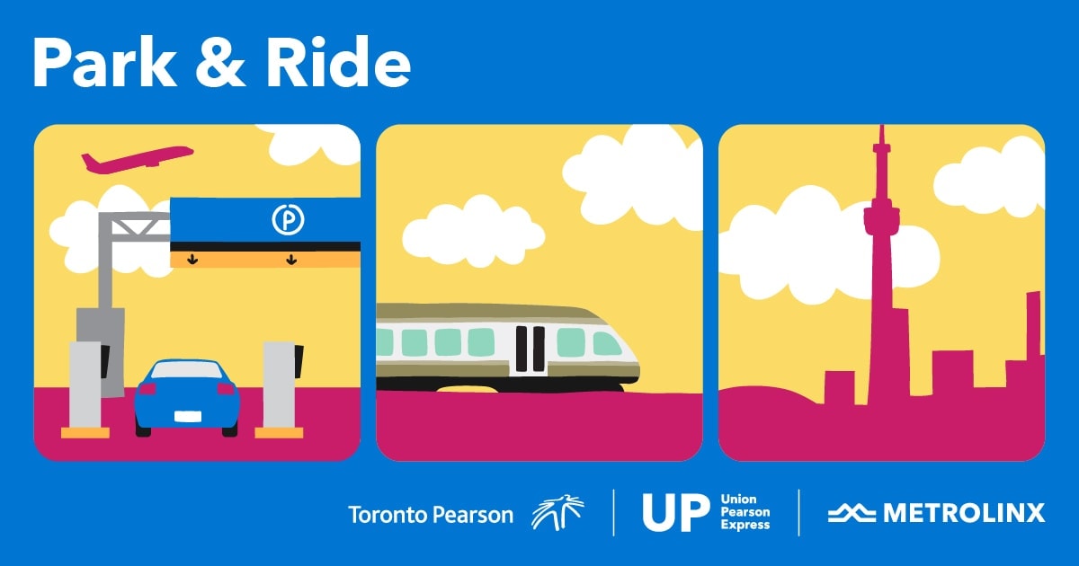 Park and ride - UP Express, Pearson Airport to Union Station | Pearson ...